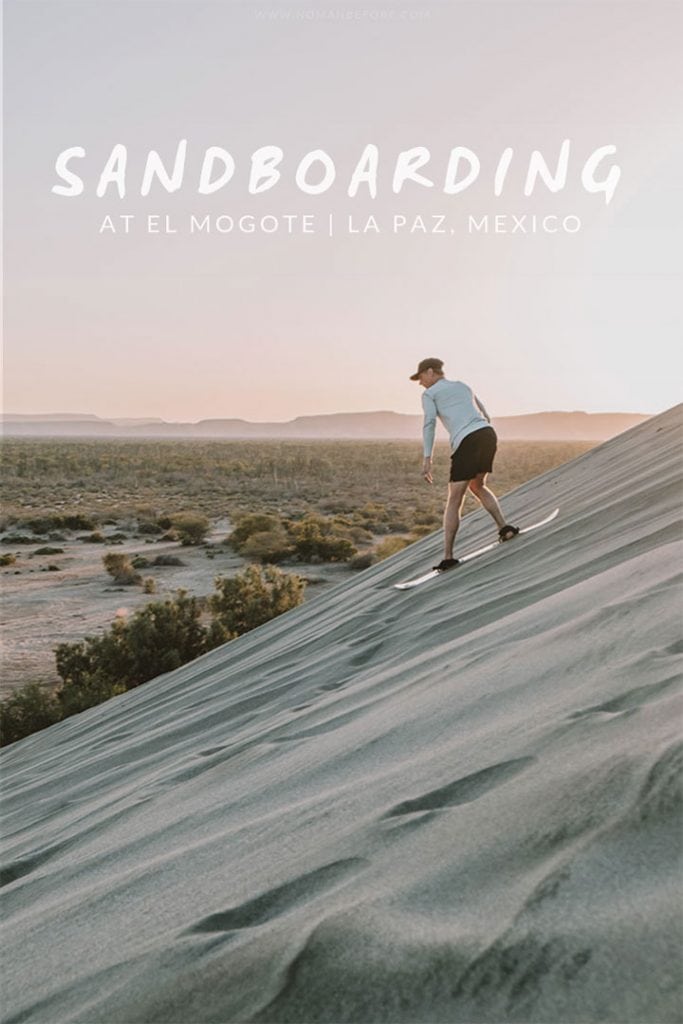 Sandboarding_in_La_Paz_Mexico - No Man Before